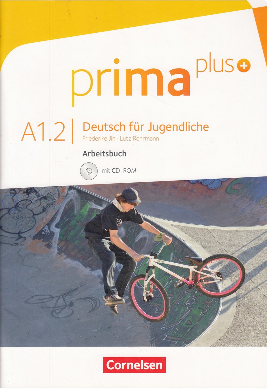 PRIMA PLUS A 1.2 - Deutsch für Jugendliche: Arbeitsbuch, Rohrmann Lutz ...