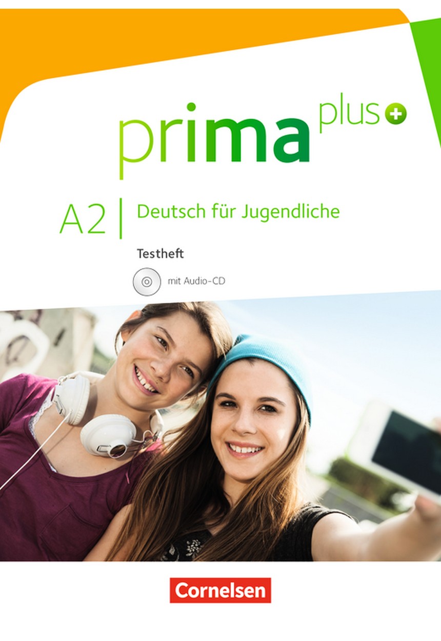 PRIMA PLUS A2 - Deutsch für Jugendliche: Testheft, Chobotar Tetyana ...