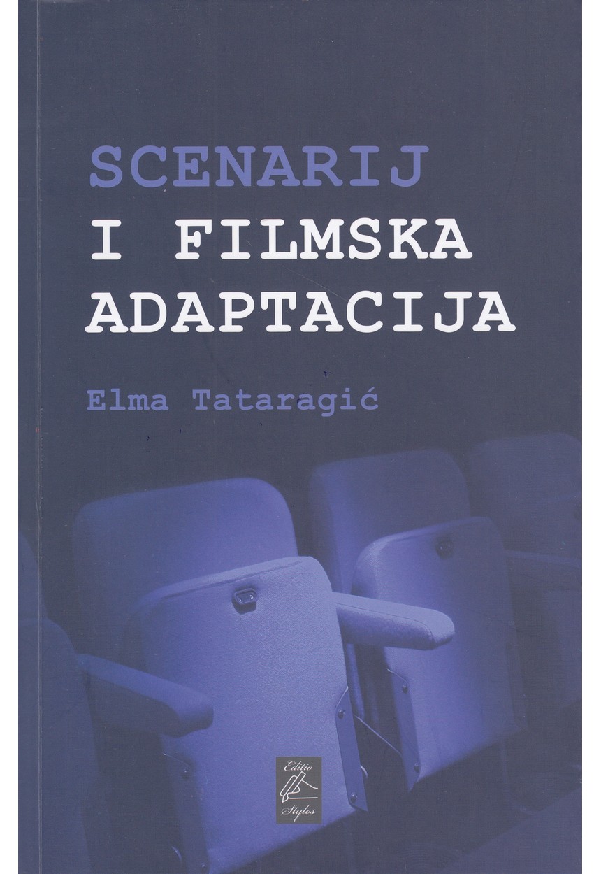 SCENARIJ I FILMSKA ADAPTACIJA