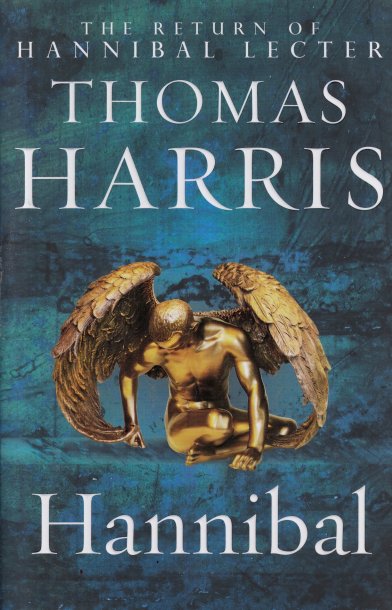 HANNIBAL: (Hannibal Lecter), Harris Thomas - Knjižara Dominović