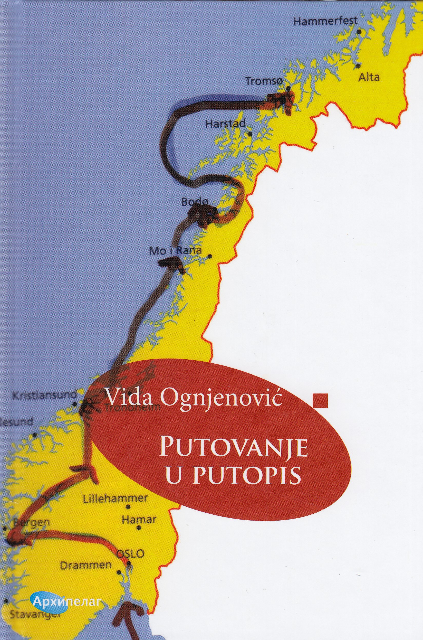 PUTOVANJE U PUTOPIS, Ognjenović Vida - Knjižara Dominović